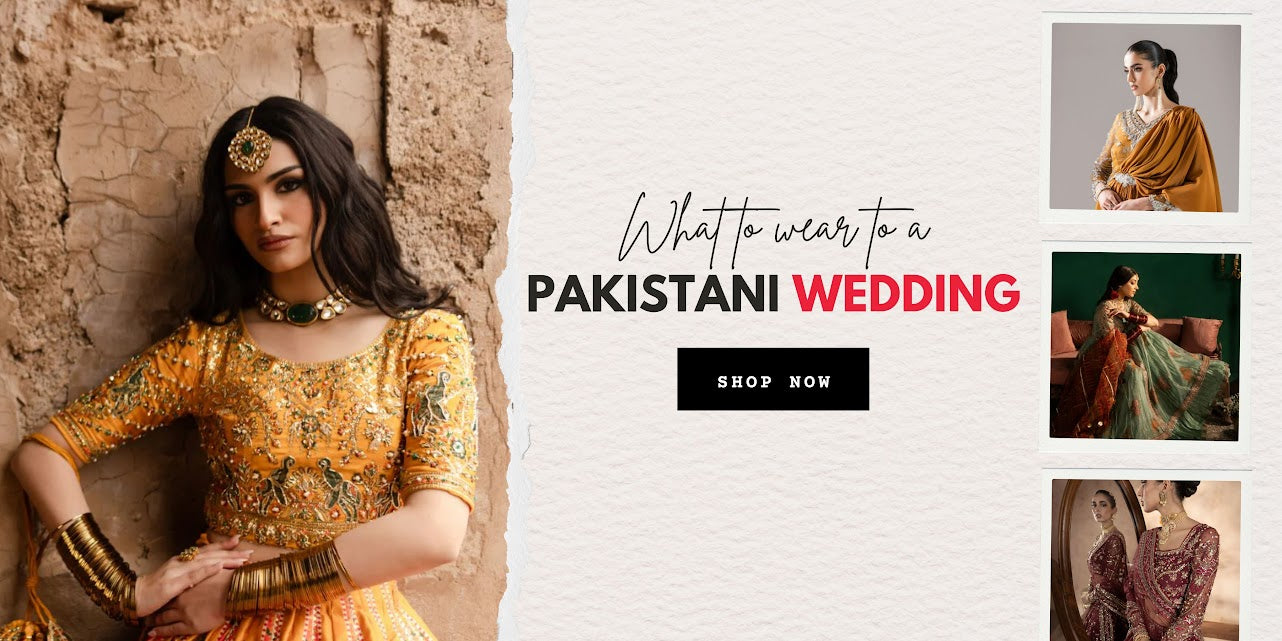 What to Wear to a Pakistani Wedding | Guest Outfit Guide – Studio by TCS